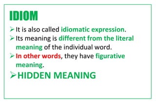 PPT_English 7_Q1_W4-2 (Idiomatic Expression).pptx