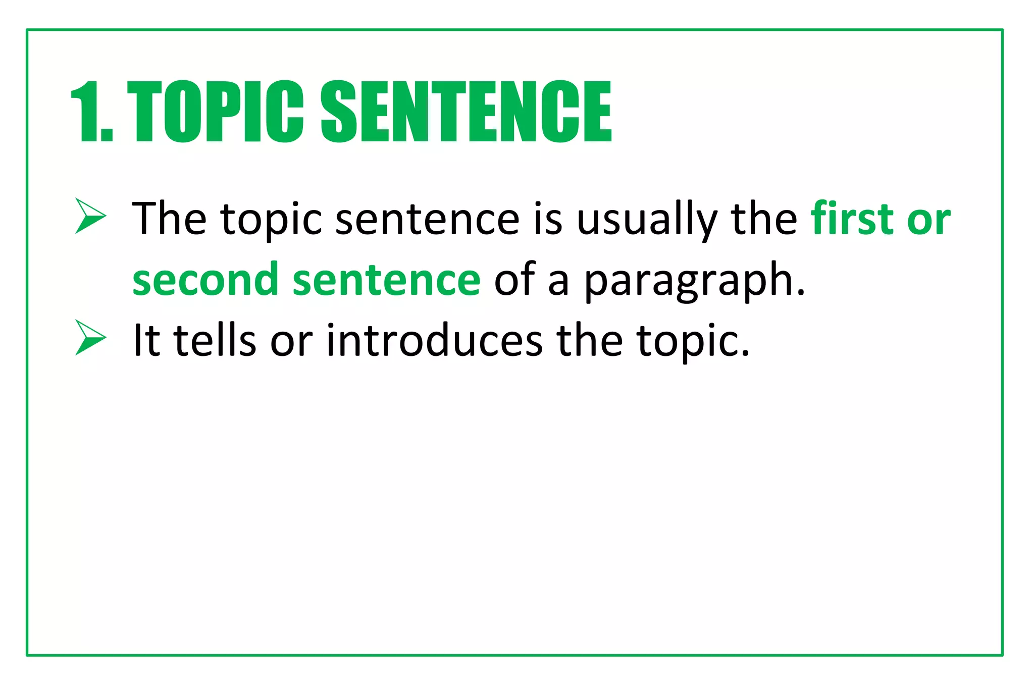 PPT_English 7_Q1_W6-1 (Features, Kinds, and Parts of a Paragraph).pptx