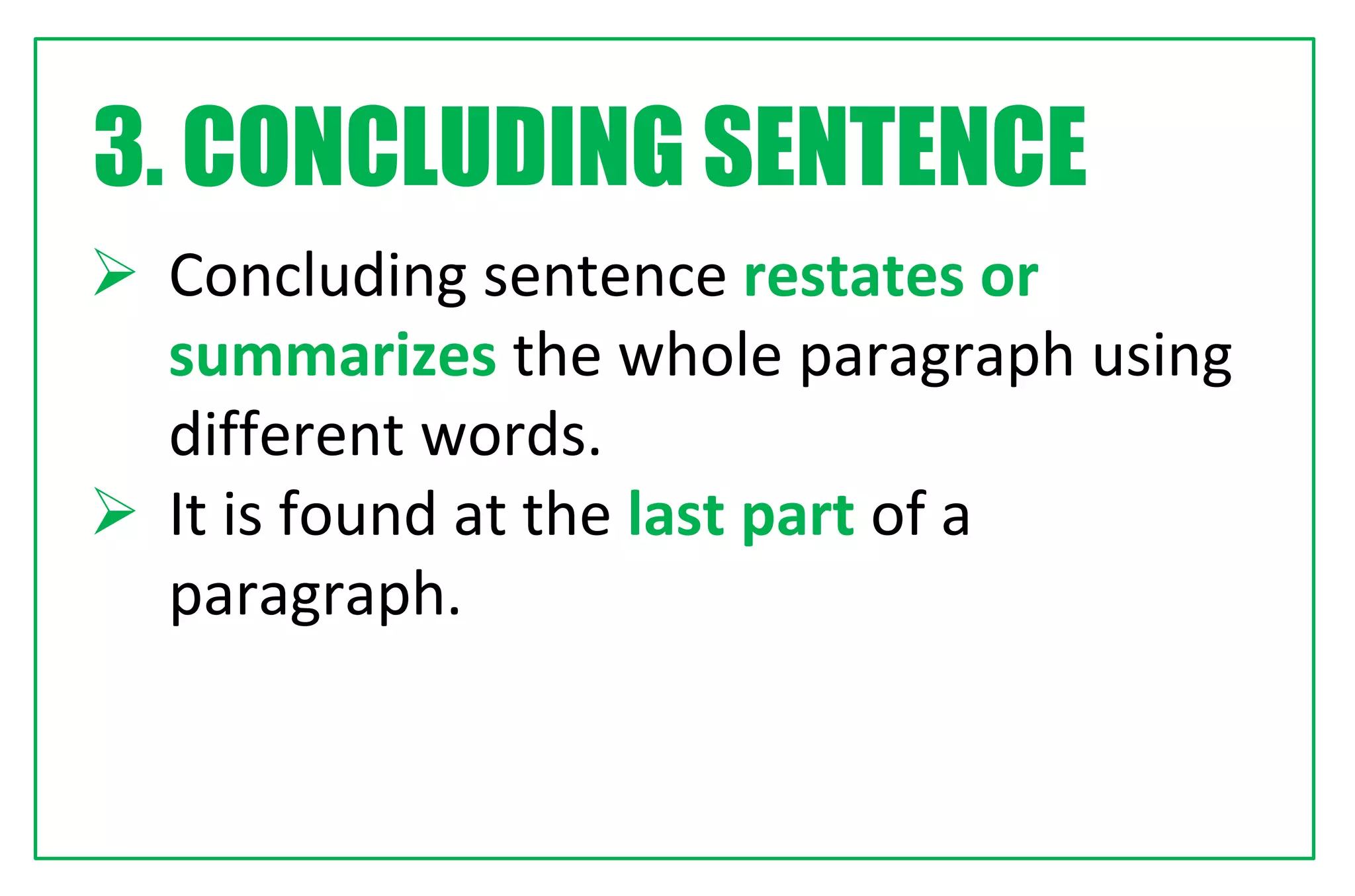 PPT_English 7_Q1_W6-1 (Features, Kinds, and Parts of a Paragraph).pptx