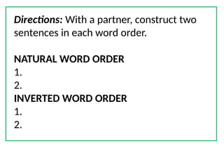 PPT_English 9_Q1_W2-1 (Normal and Inverted Word Order).pptx