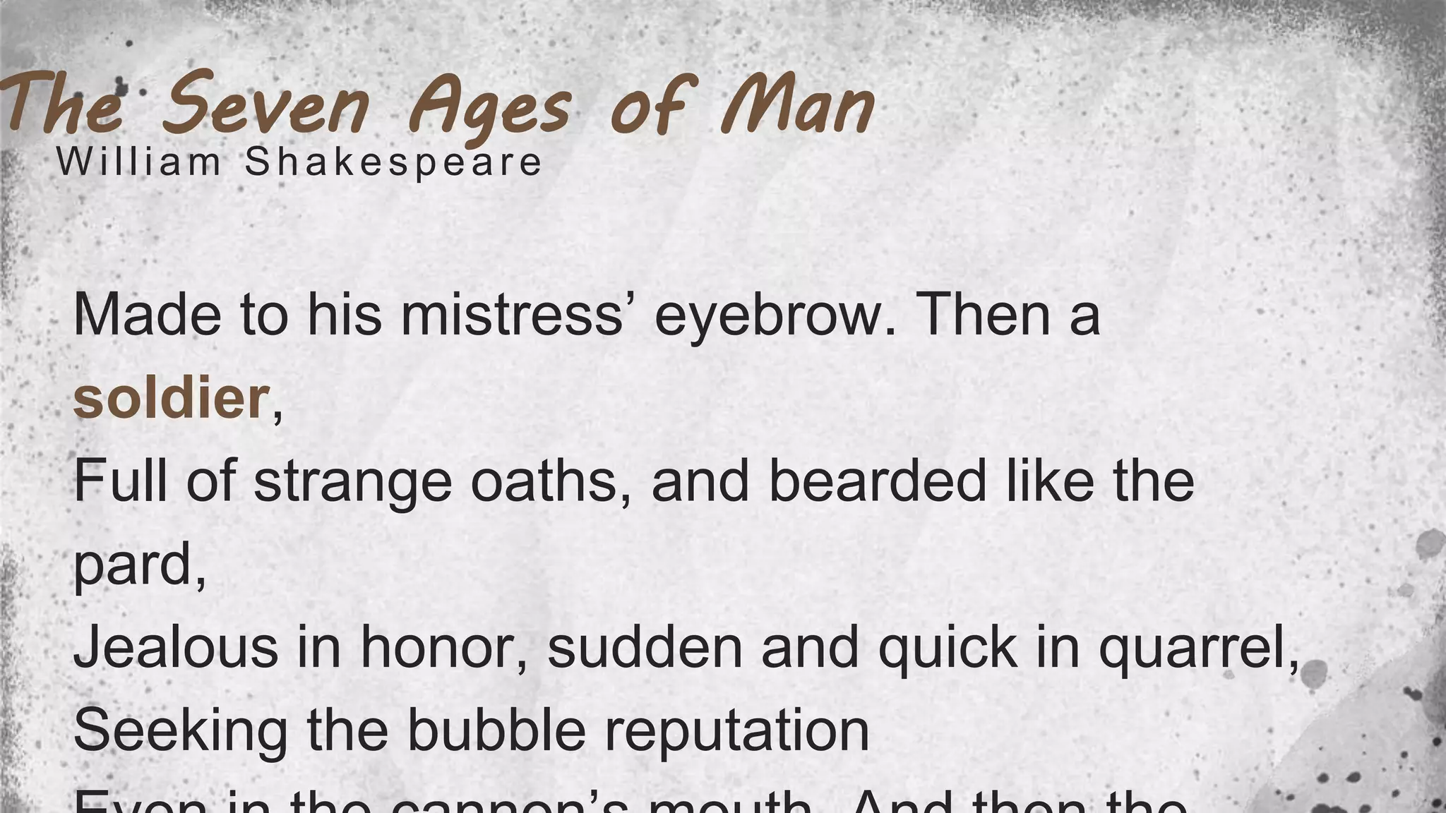 PPT_English 9_Q1_W2-3 (The Seven Ages of Man).pptx