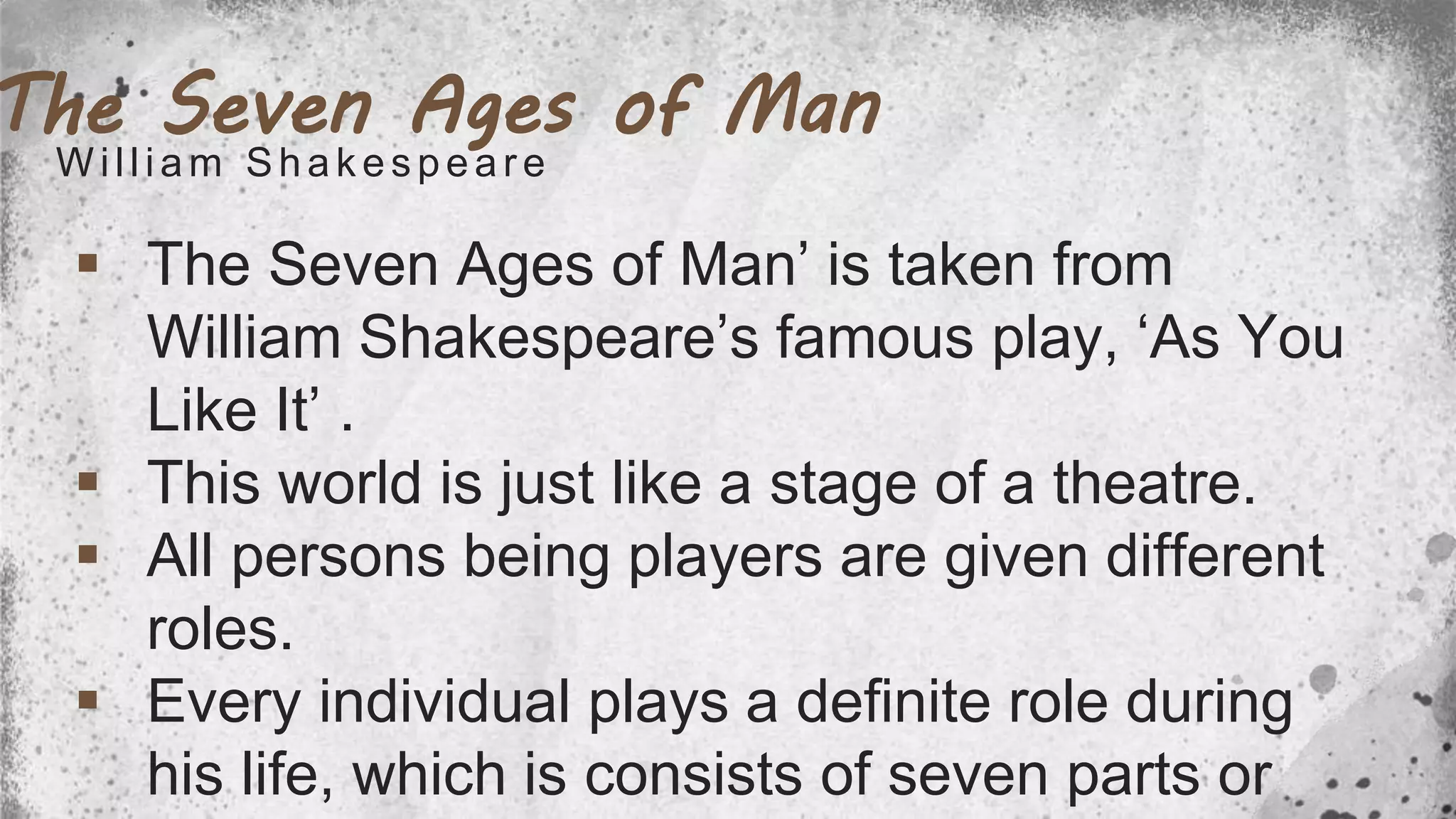PPT_English 9_Q1_W2-3 (The Seven Ages of Man).pptx
