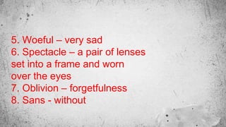 PPT_English 9_Q1_W2-3 (The Seven Ages of Man).pptx