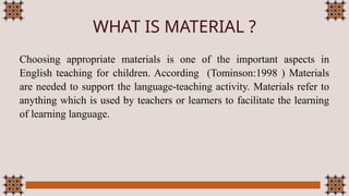 PPT English for Young Learners By English Education UIN Raden Fatah ...