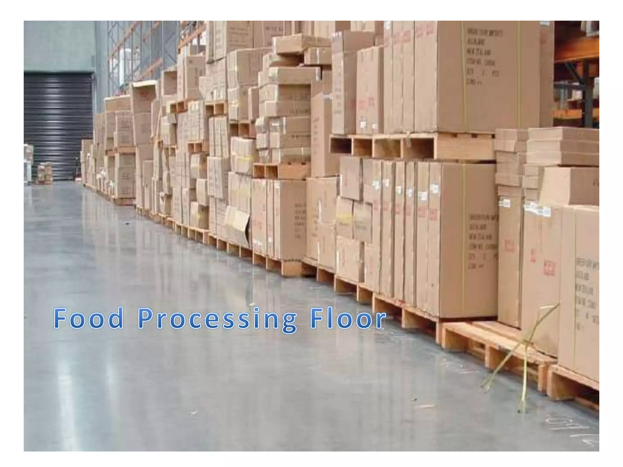 Food processing floor | PPT
