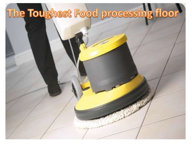 Food processing floor | PPT