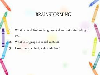 Providing a Language Context | PPT