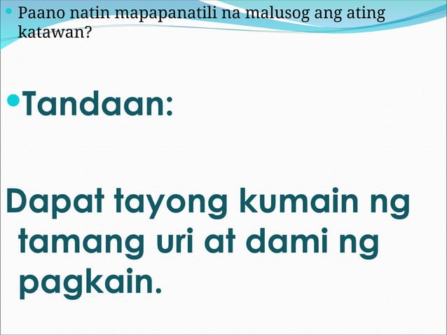 PPT_ESP_Q1_W3_D1_Tamang Uri ng Pagkain.ppt