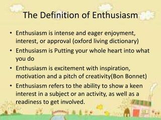 maintain the pupil's enthusiasm | PPT
