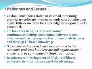 Application of FOSS in University Libraries in Sri Lanka | PPTX