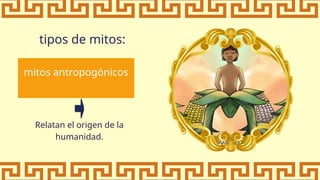 ppt de los mitos y sus características.. | PPTX