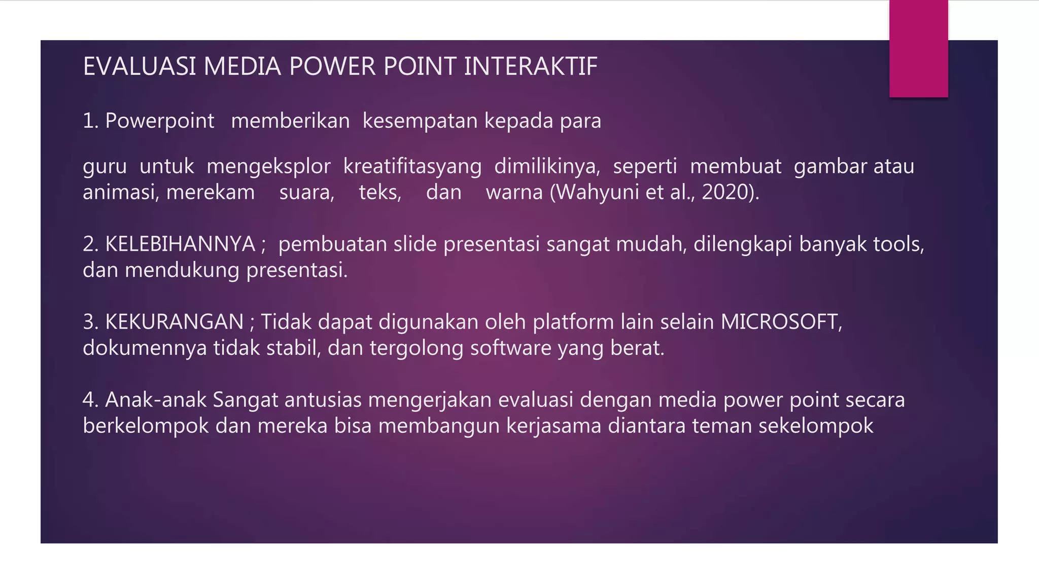 PPT EVALUASI MEDIA POWER POINT INTERAKTIF.pptx