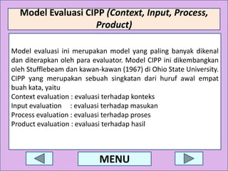 Ppt Evaluasi Pembelajaran Model CIPP | PPTX