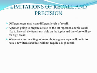 Ppt evaluation of information retrieval system | PPTX