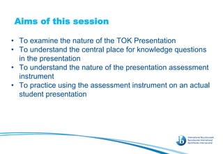 PPT Explaining the ToK Presentation.pptx