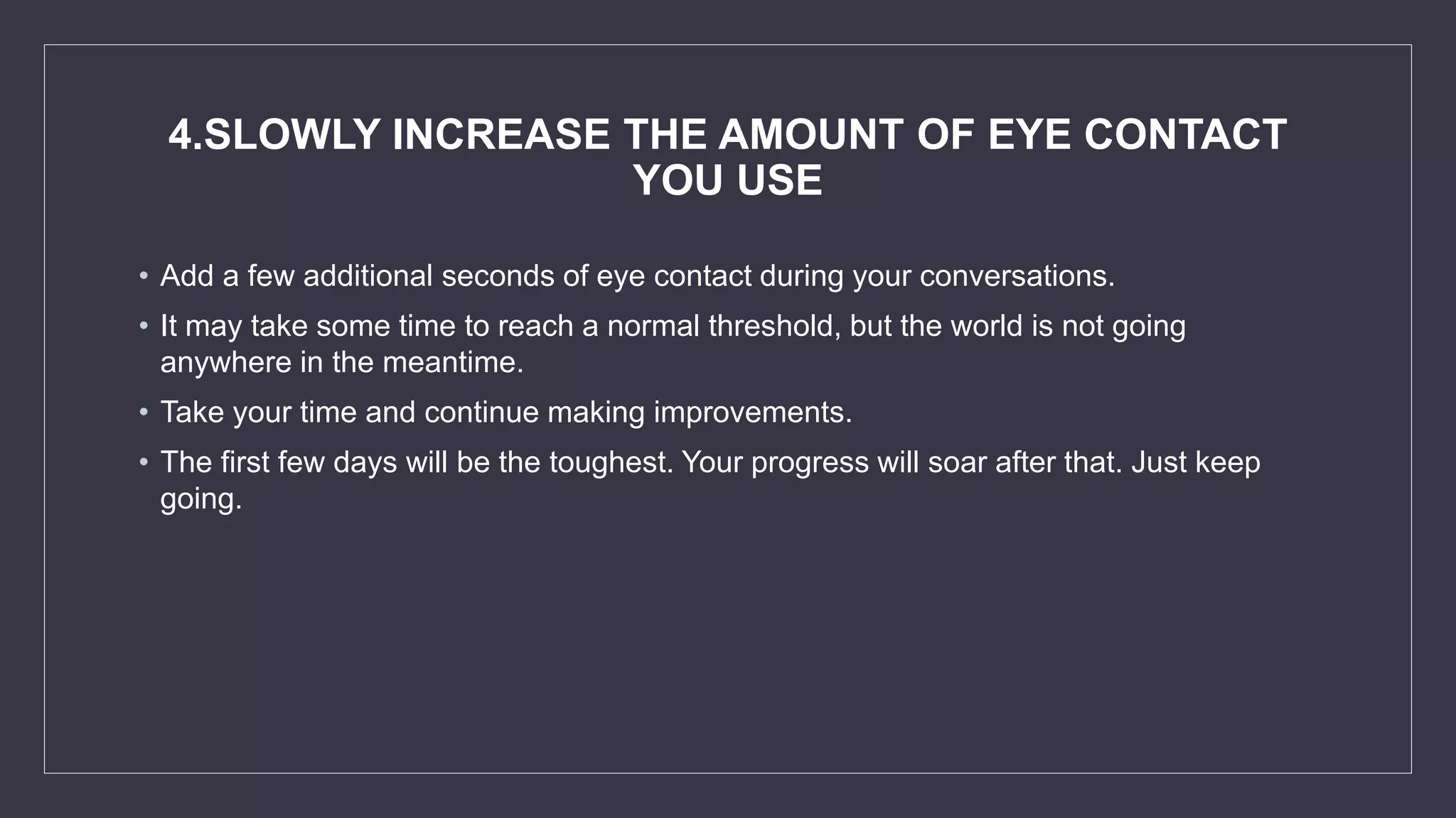 Ppt eye contact | PPTX