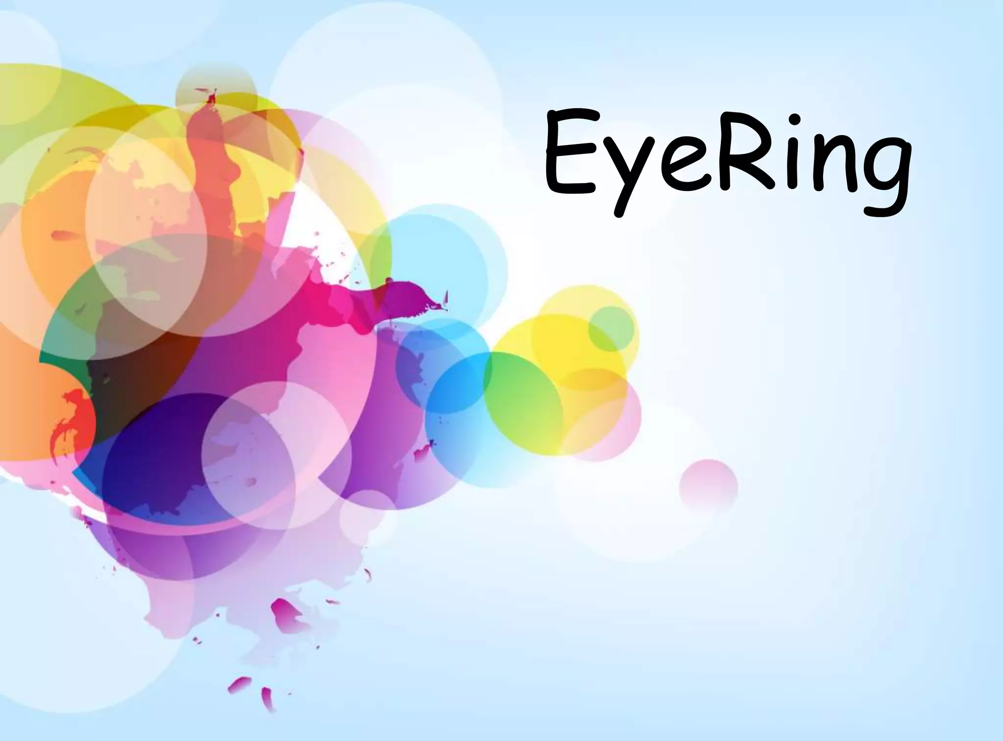 Eye Ring ppt | PPTX
