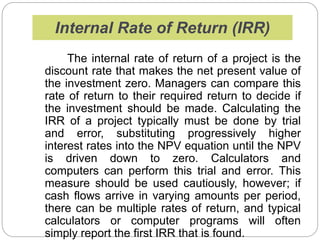 QUANTITATIVE METHODS FOR CHOOSING PROJECTS - Internal Rate Of Return ...