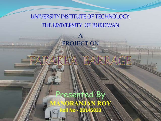 Ppt( farakka barrage) | PPTX