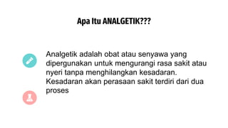 PPT FARMAKOLOGI PADA OBAT ANALGETIK SEMESTER 2 | PPTX