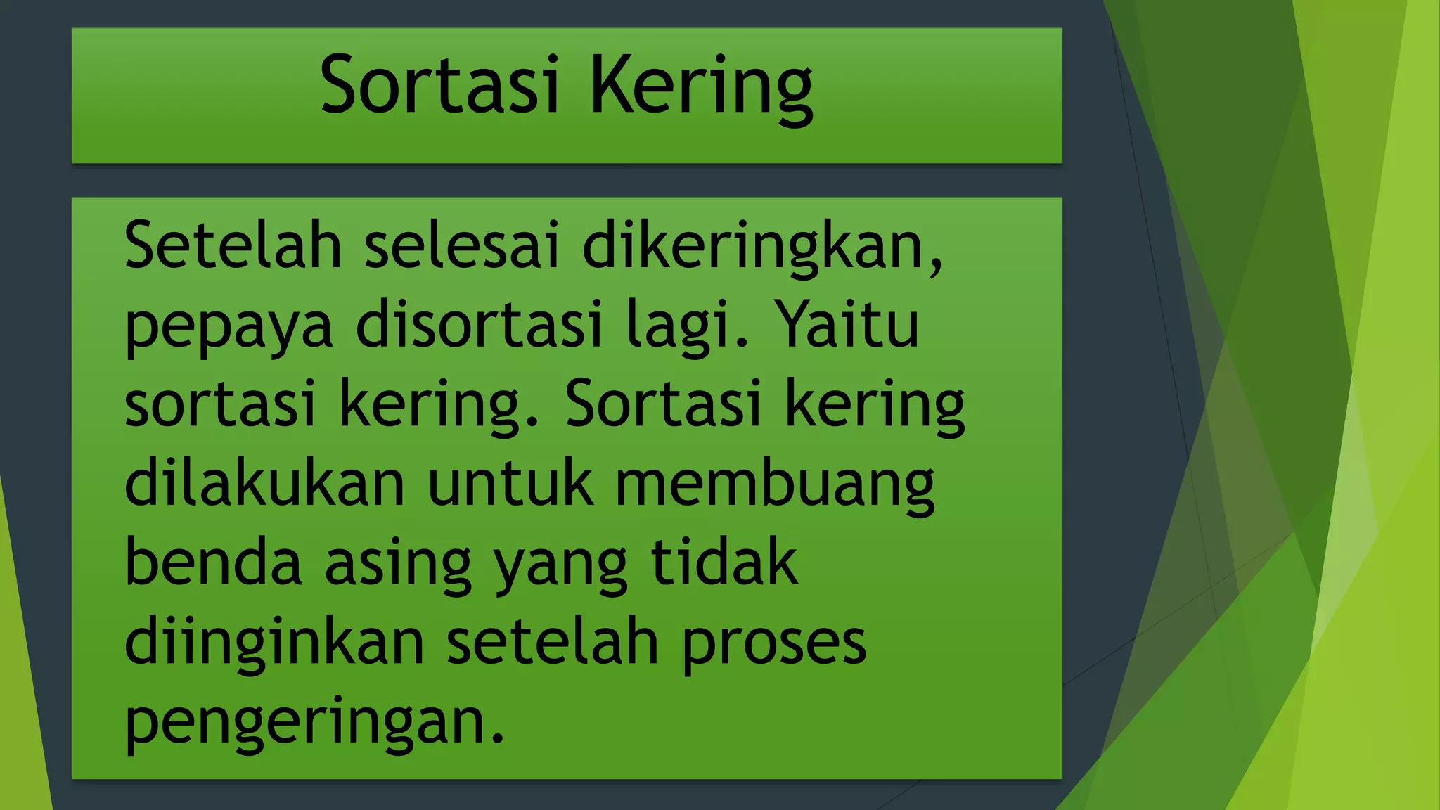 Ppt farmasetika simplisia buah pepaya | PPTX