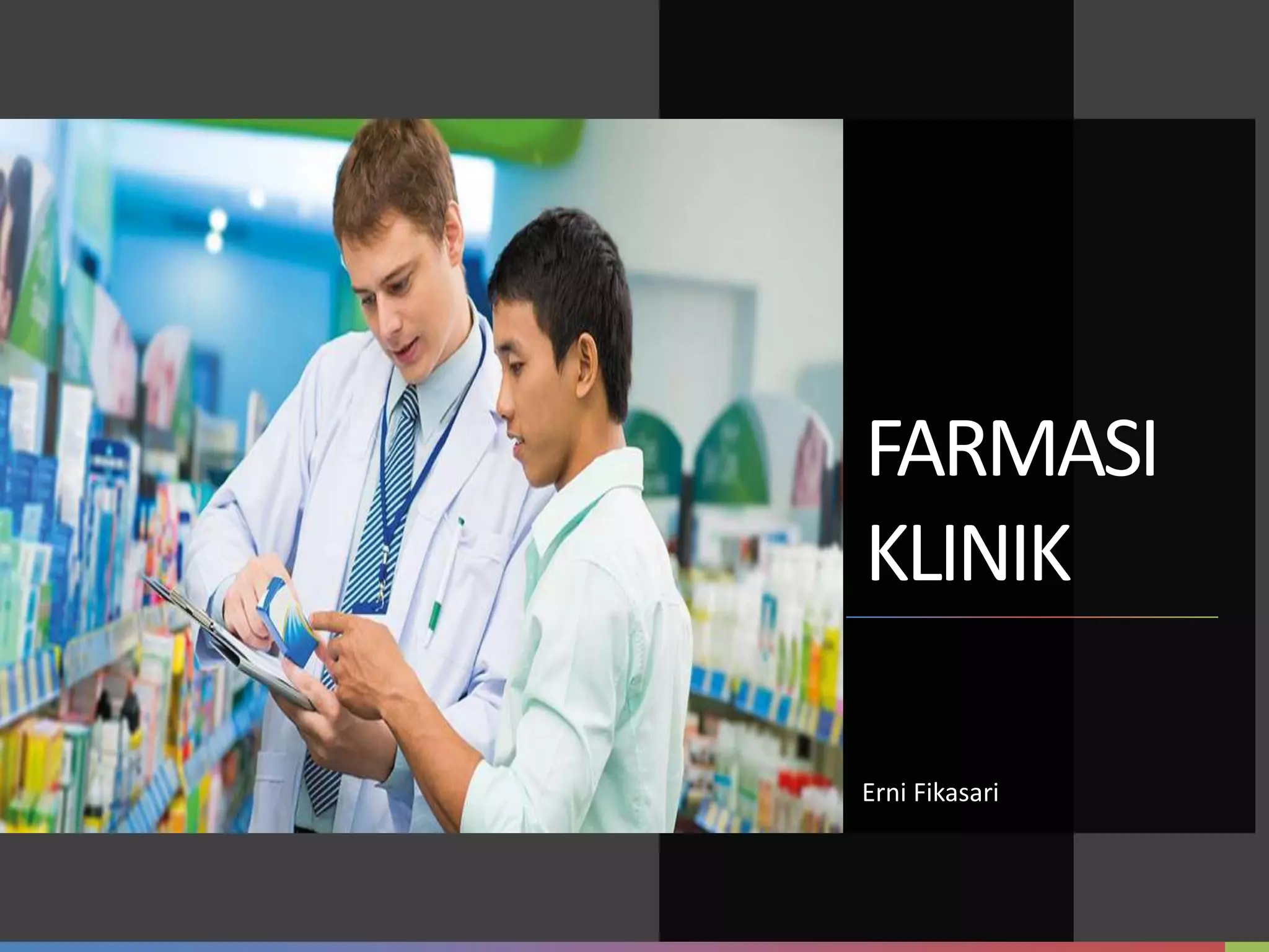 ppt farmasi klinik fika.pptx
