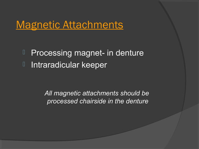 precision attachment in prosthodontics | PPT | Dental Health | Diseases ...