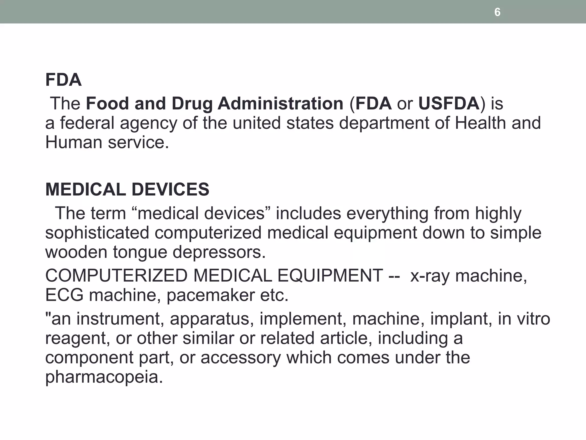 FDA regulation for medical devices | PPTX