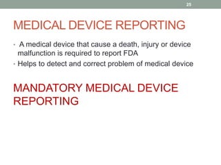 FDA regulation for medical devices | PPTX