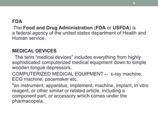 FDA regulation for medical devices | PPTX