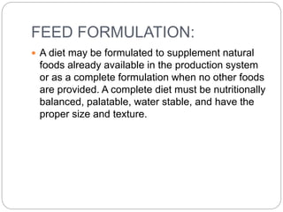 FISH FEED FORMULATION & PROCESSING. | PPTX