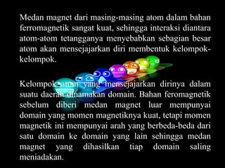 Feromagnetik | PPTX