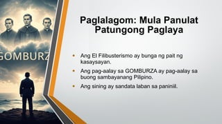 El Filibusterismo: Balik--aral at pag-aalay sa GOMBURZA | PPTX