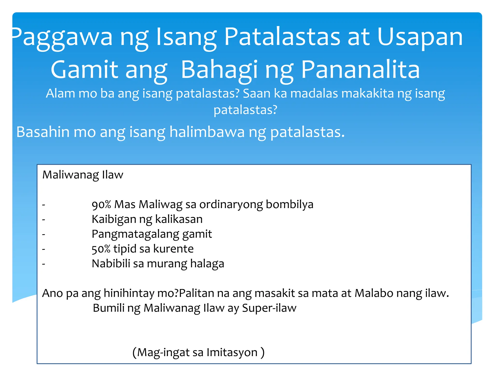 PPT FILIPINO QUARTER 4PAG GAWA NG PATALASTAS AT USAPAN GAMIT ANG MGA ...