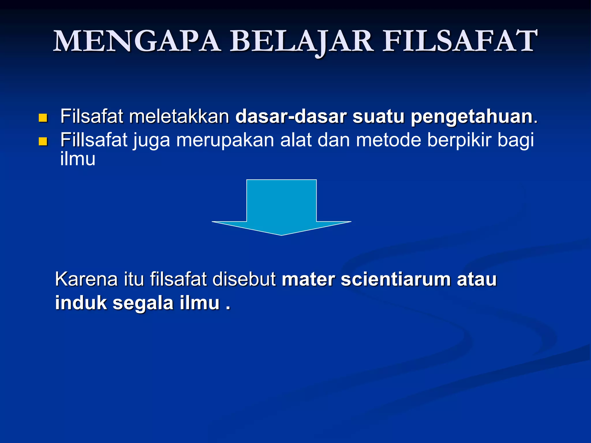 Ppt filsafat (1).ppt