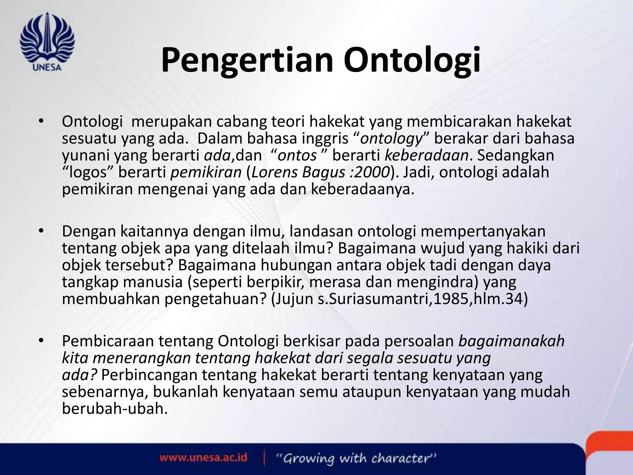 Power Point Filsafat Hubungan Ilmu Metafisika dengan Ontologi | PPTX