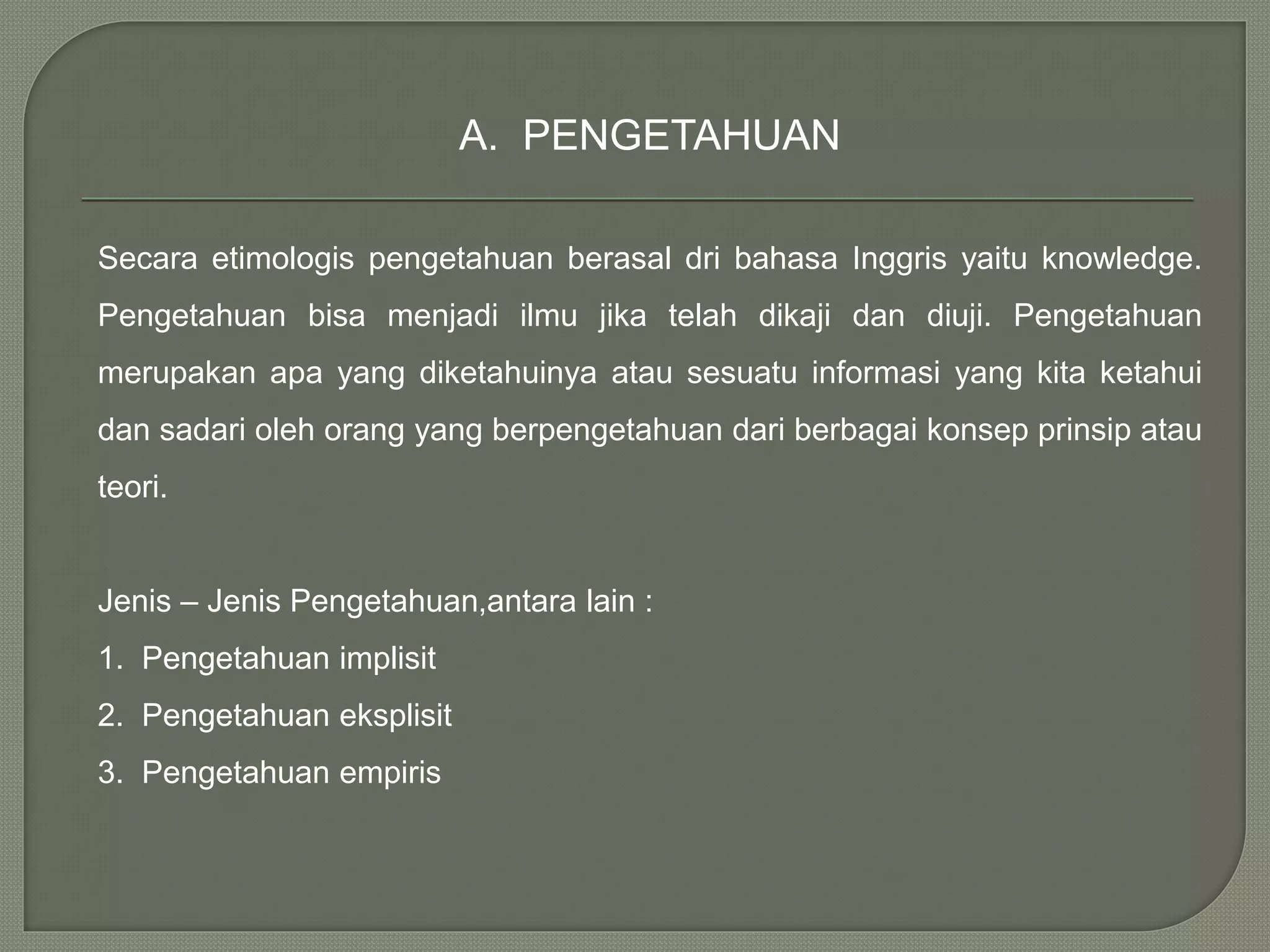 PPT Filsafat Ilmu kel 4.pptx