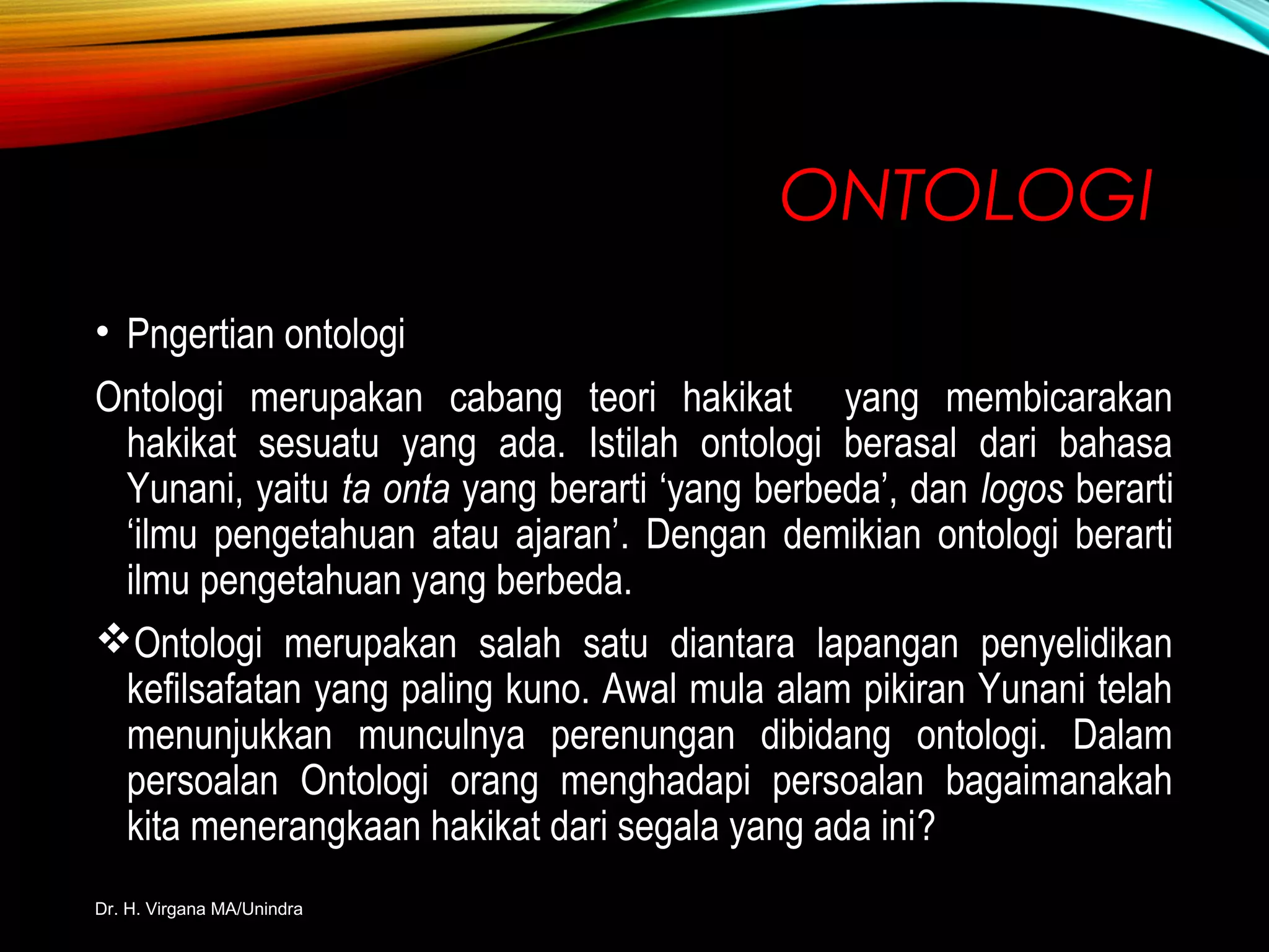Struktur Ilmu Filsafat Ontologi dan Epistemologi | PPT