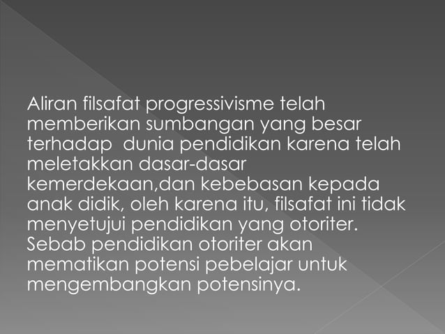 power point aliran progresivisme dalam pengembangan pendidikan di ...
