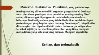 Aliran Filsafat dalam Melihat Realitas Kehidupan | PPT