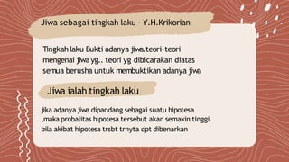 PPT FILSAFAT UMUM ( MASALAH JIWA ).pptx