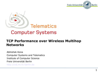 TCP Performance analysis Wireless Multihop Networks | PPT