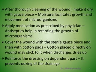 Dressing the wound | PPTX