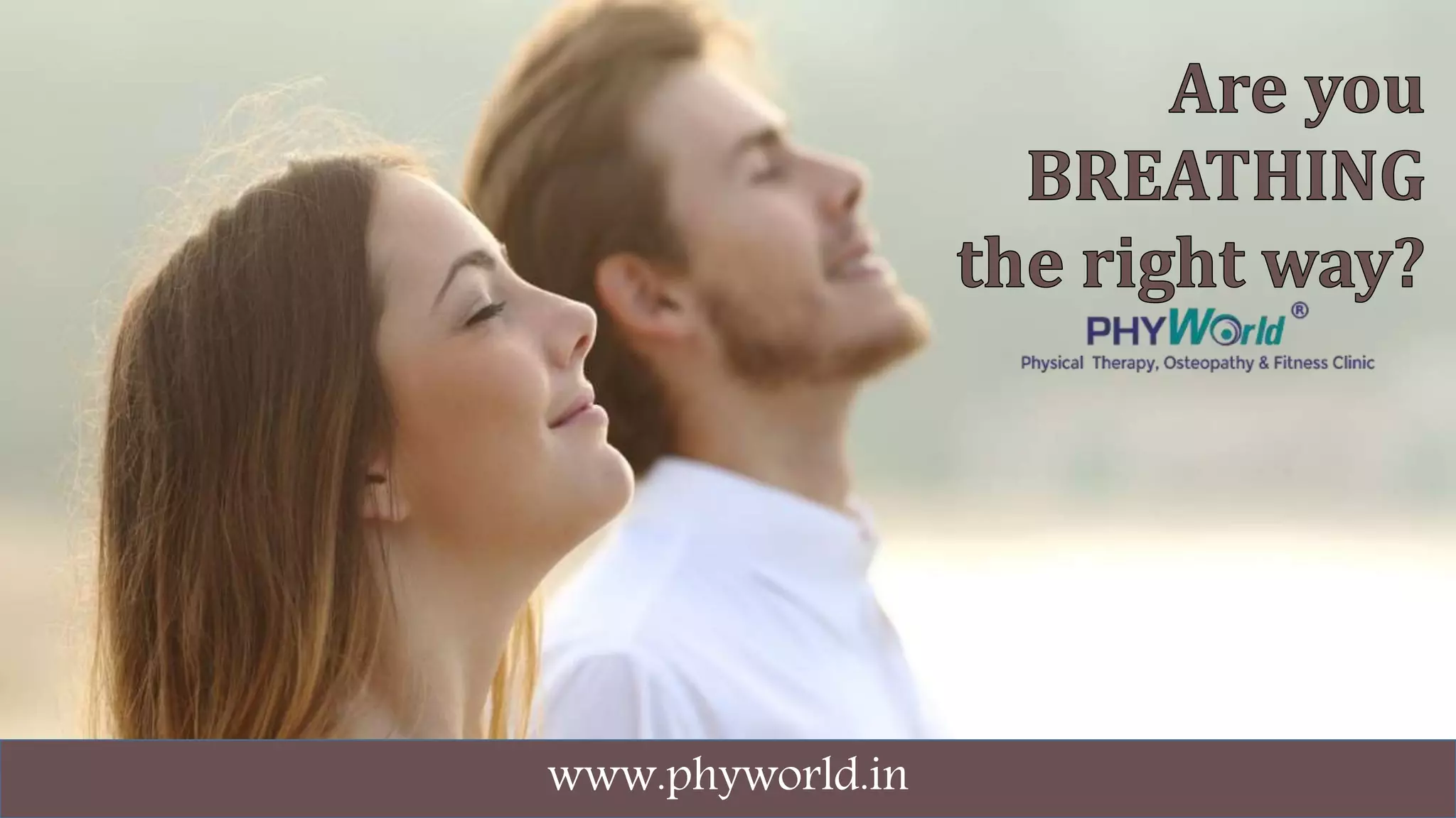Are You Breathing the Right Way? | PPSX