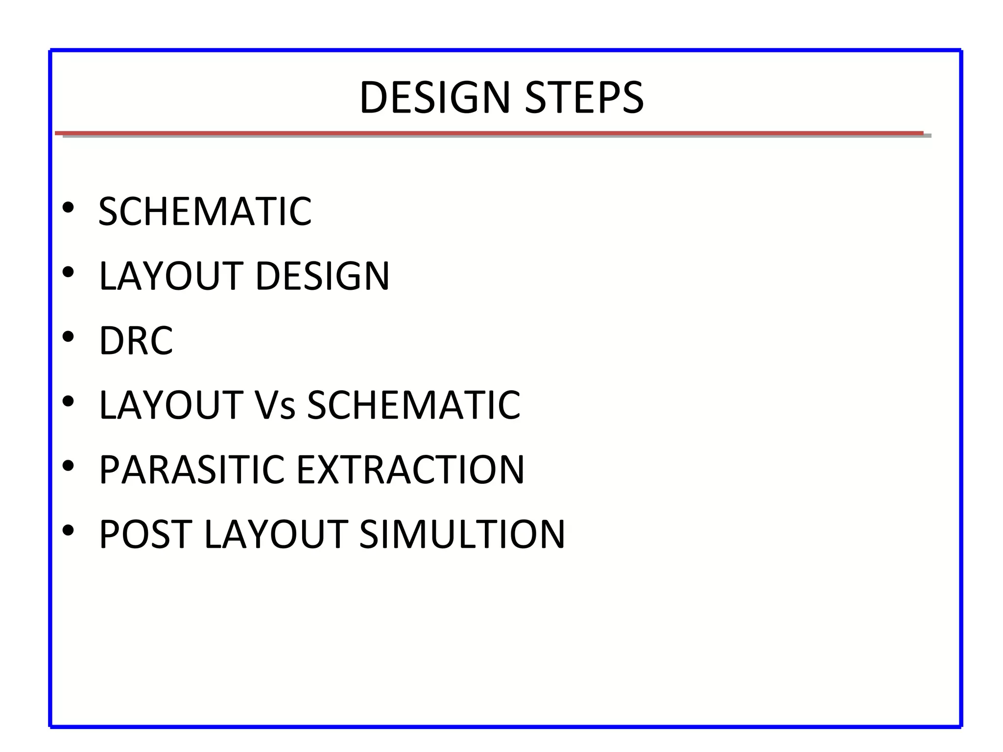 Layout design on MICROWIND | PPT