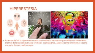 alteraciones de la percepción | PPTX