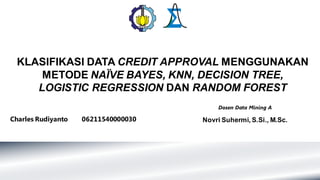 Ppt final project data mining a charles rudiyanto 06211540000030 | PDF