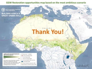 Africa’s Great Green Wall: Building Prosperity and Resilience | PPTX
