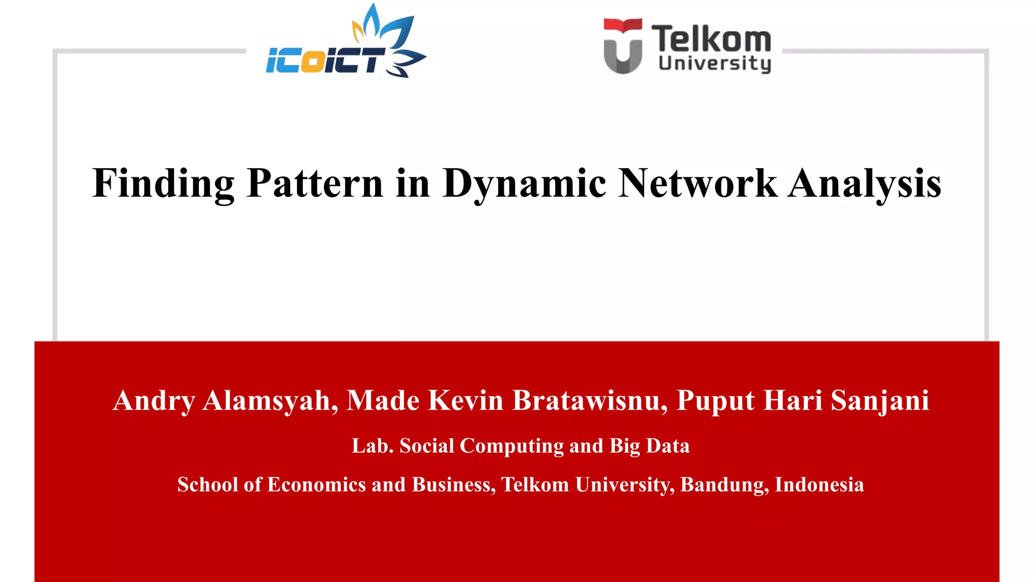 Finding Pattern in Dynamic Network Analysis | PPT