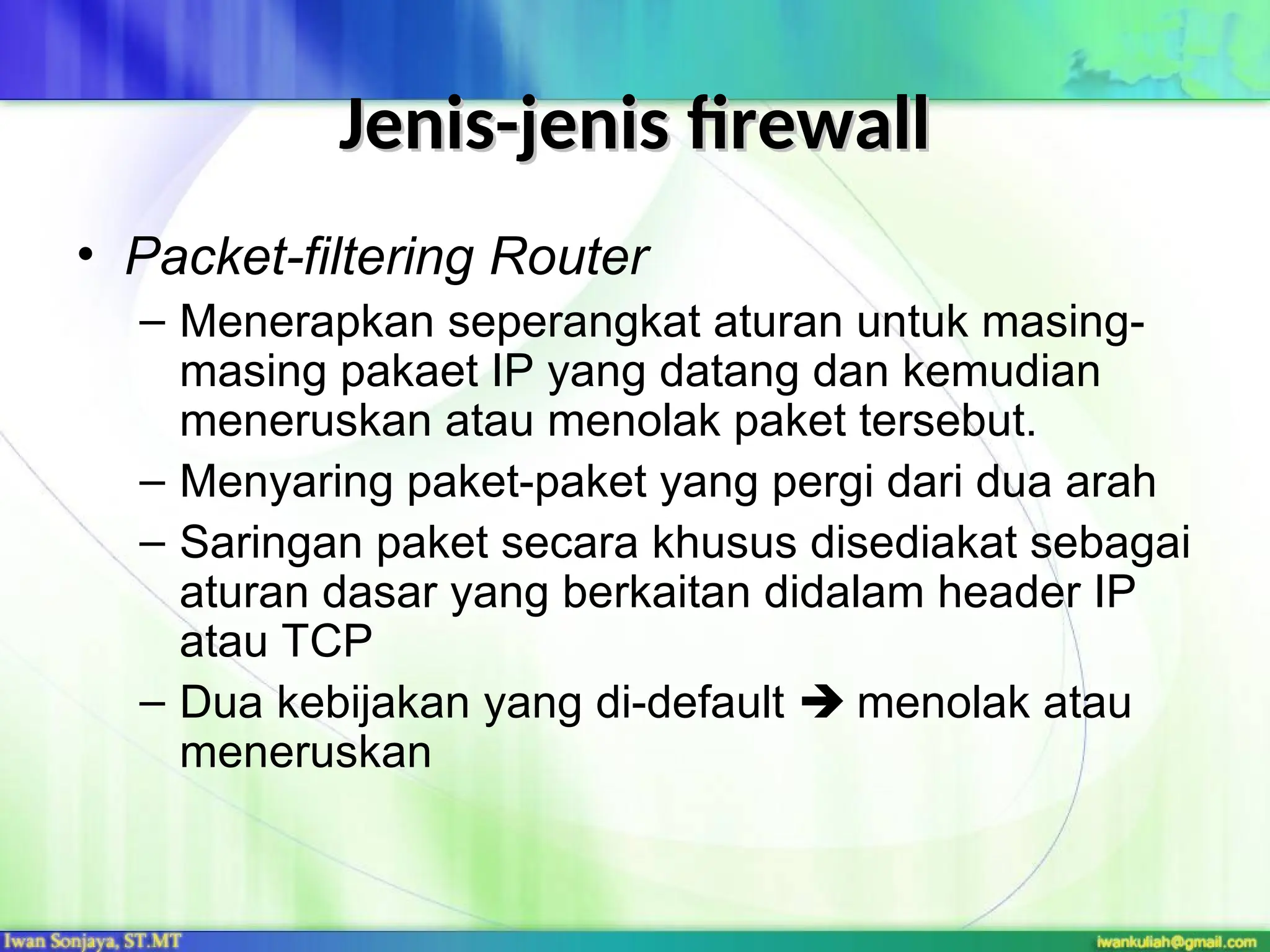 contoh sederhana dari ppt ini firewall.ppt